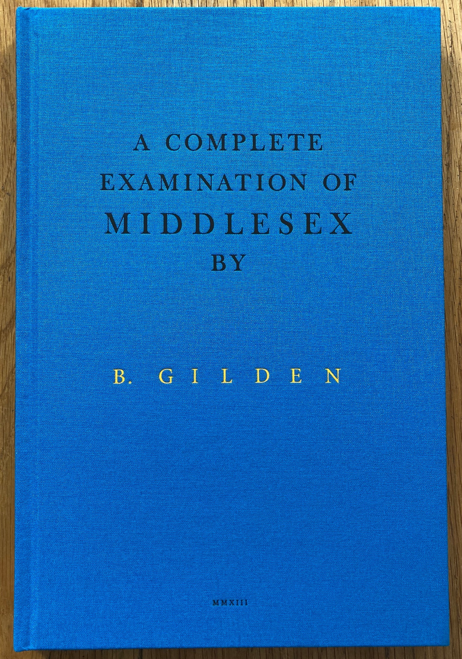 Buy A Complete Examination of Middlesex by Bruce Gilden online book ...