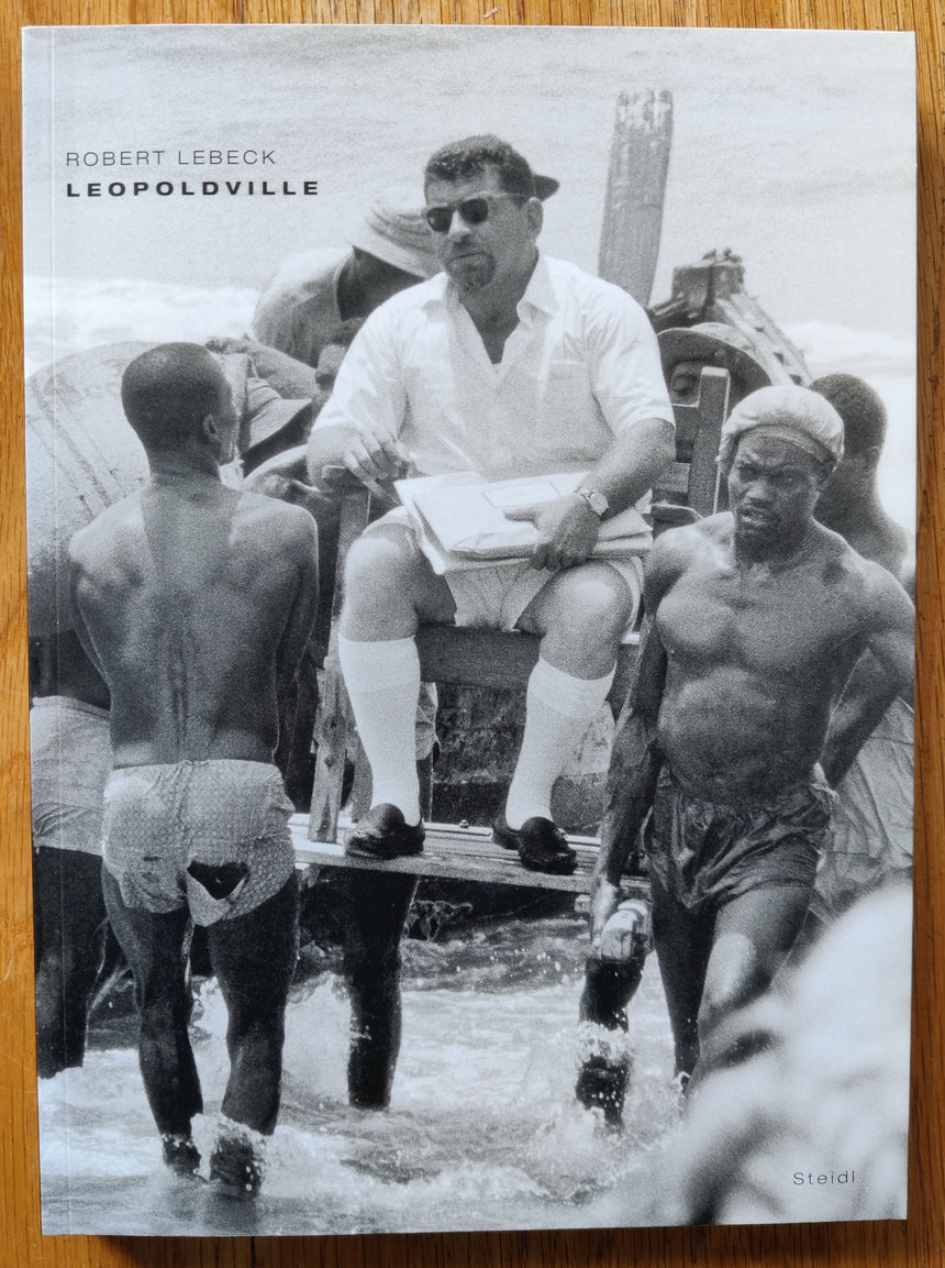 Robert Lebeck: Tokyo, Moscow, Leopoldville by Robert Lebeck ...