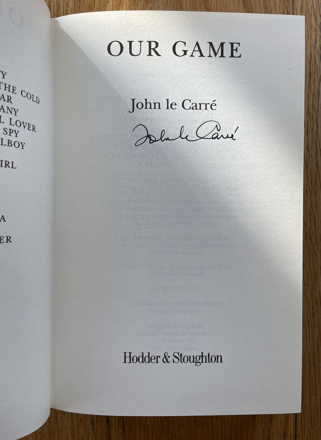 Buy Our Game by John Le Carre Hodder edition signed – Setanta Books