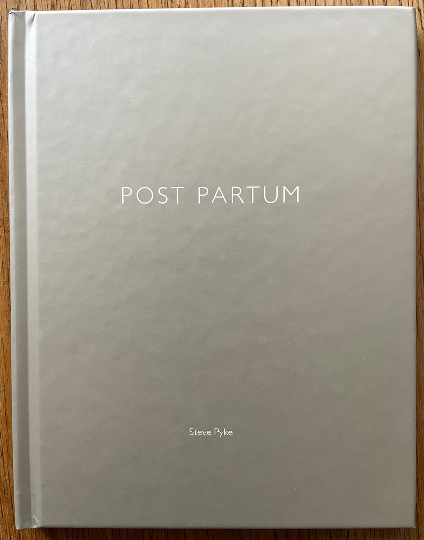Buy POST PARTUM (One Picture Book) Steve Pyke photography Nazraeli with ...