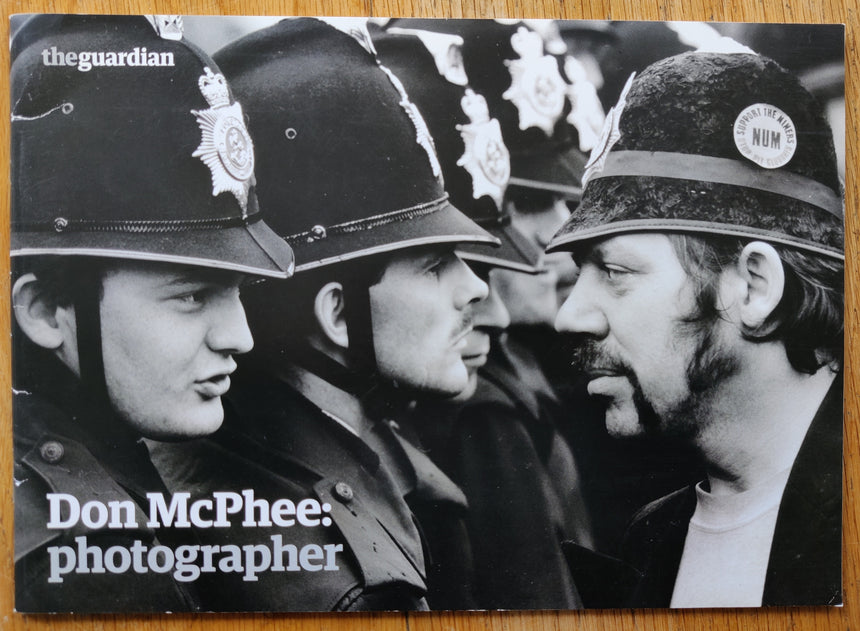 Don McPhee: Photographer | New and Rare Photobooks For Sale | Setanta ...