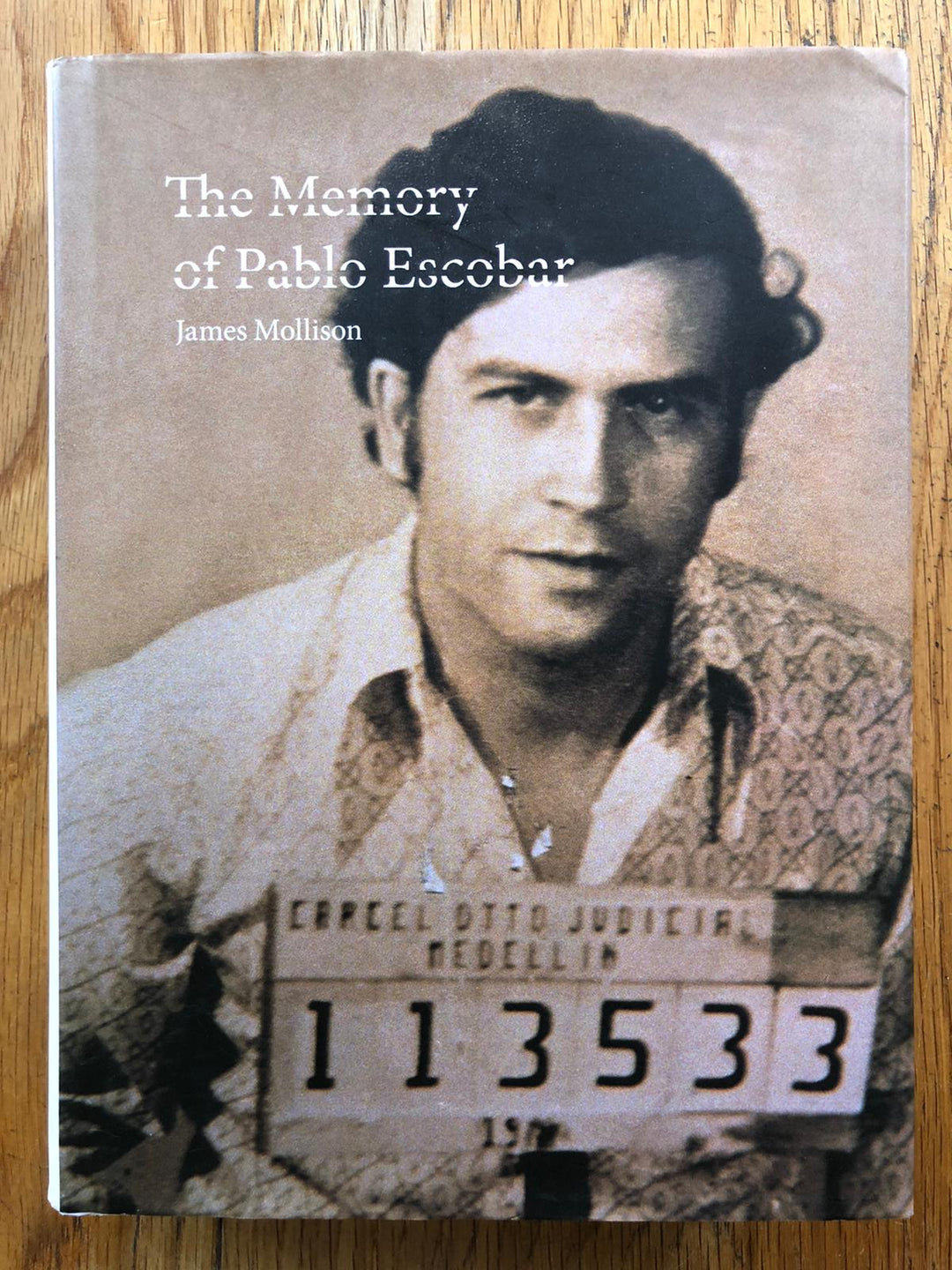 The Memory of Pablo Escobar – Setanta Books