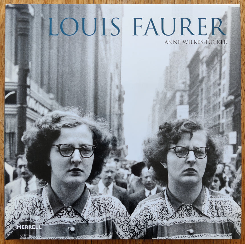 Louis Faurer | Photography | Photobooks | Rare | Setanta Books